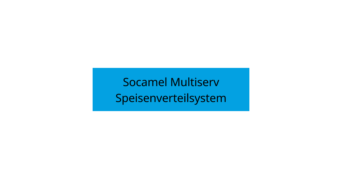 Socamel Multiserv Speisenverteilsystem | KRAUSS Marketplace